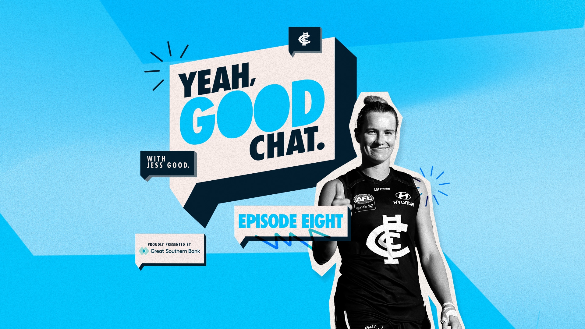 Yeah, Good Chat: Episode eight show notes