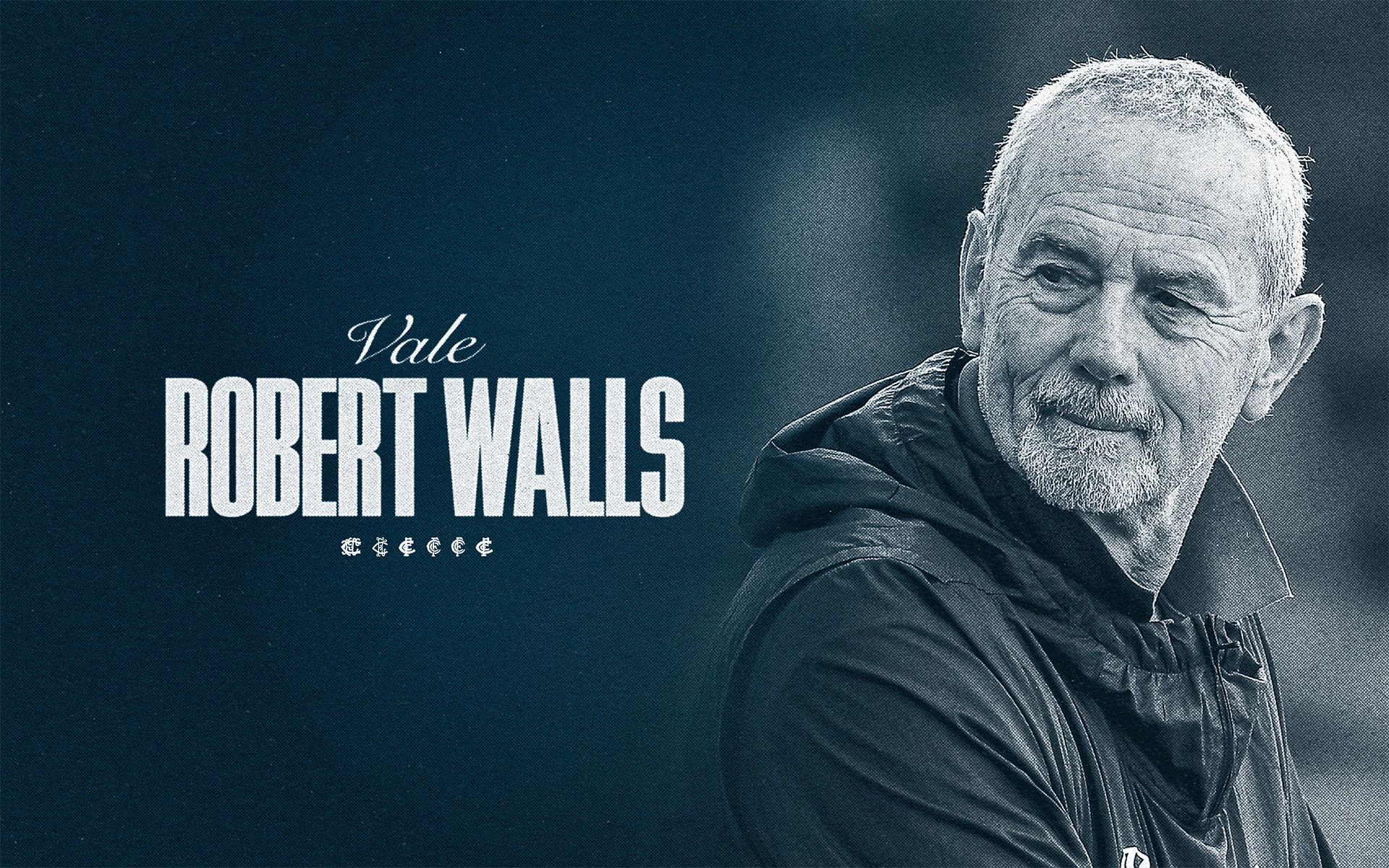 Vale Robert Walls, 1950-2025
