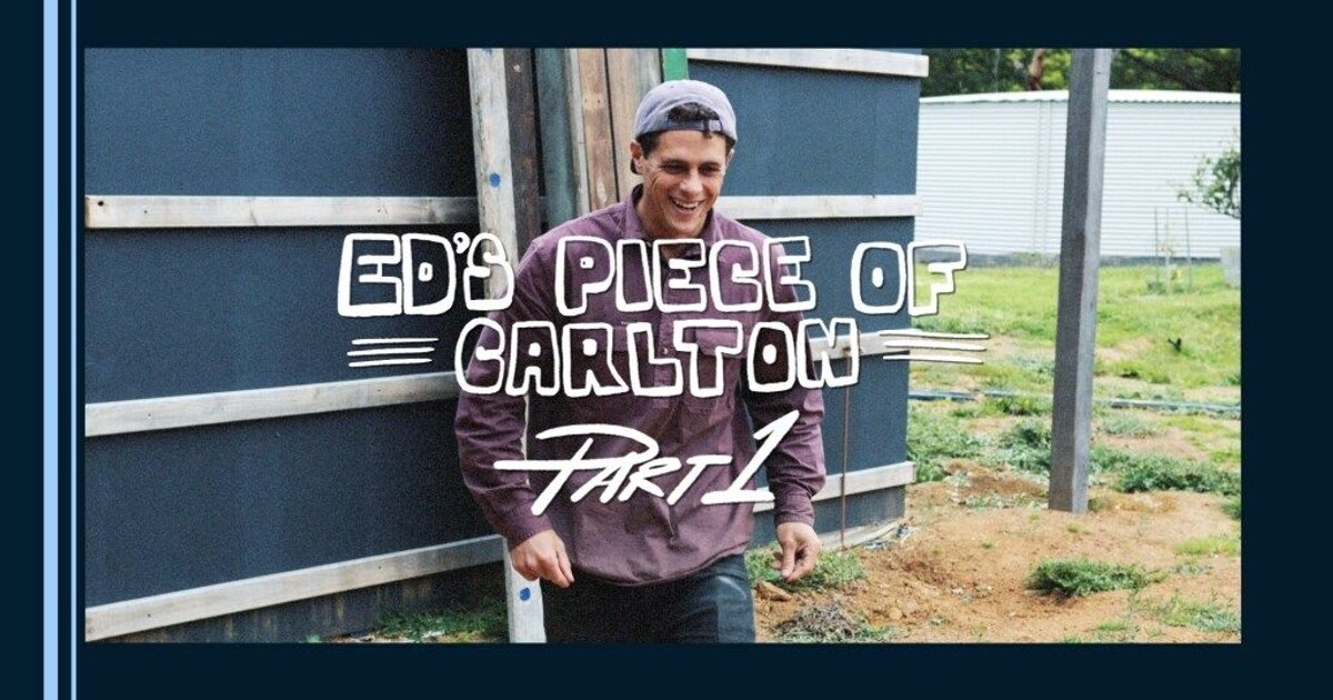 Spotlight | Ed's piece of Carlton: Part 1